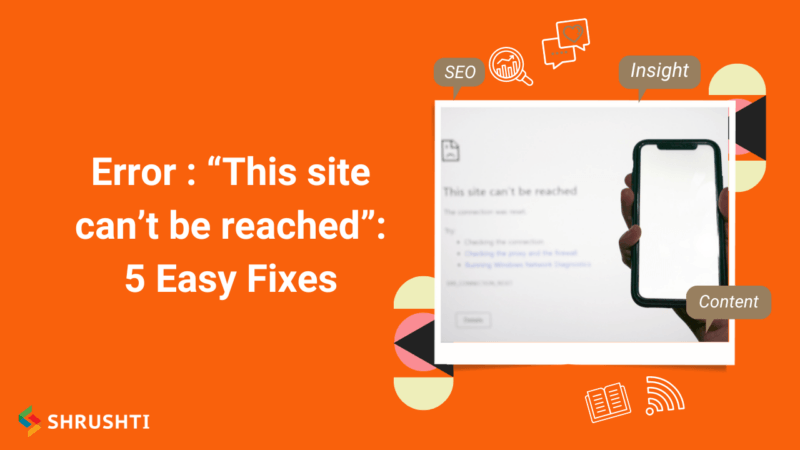 Error This Site Can T Be Reached How To Fix 5 Easy Steps